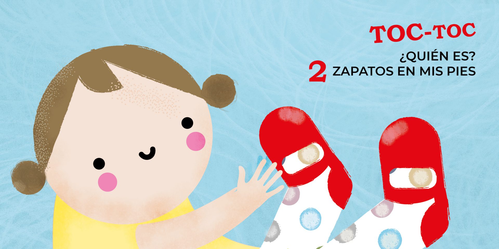 Toc Toc – Tu cuento y tu